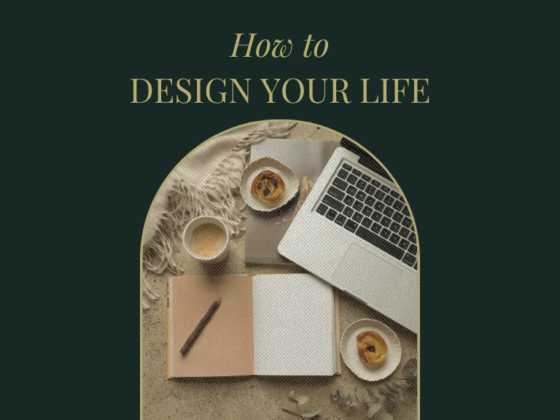 How To Design Your Life, 9 tips from Bill Burnett and Dave Evans